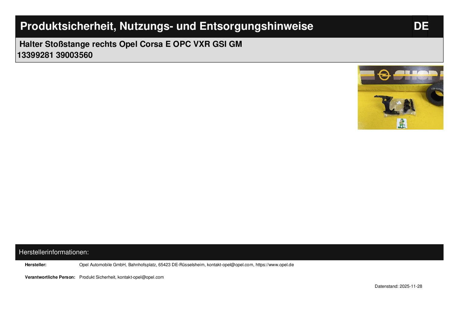 Halter Stoßstange rechts Opel Corsa E OPC VXR GSI GM 13399281 39003560 ...